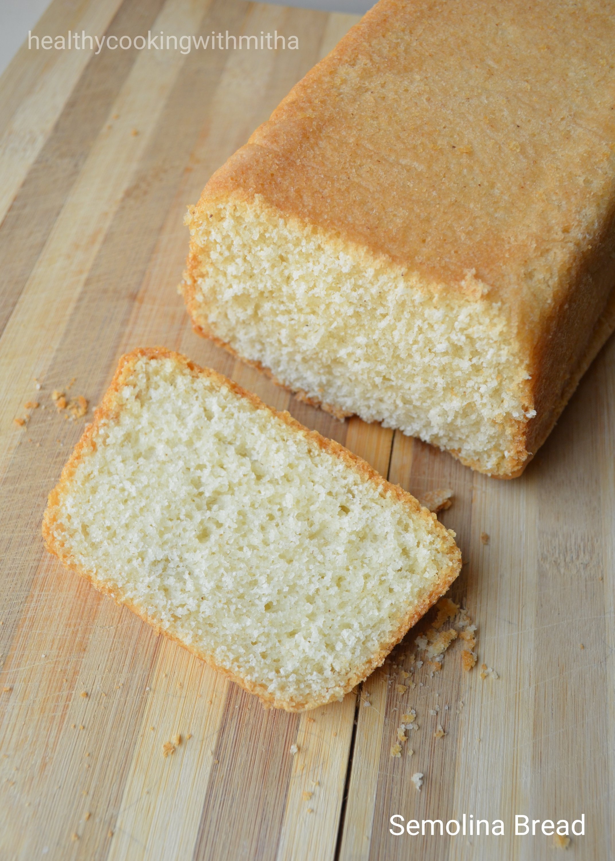 Semolina Bread | Rava Bread | Sooji Bread | Healthy cooking with Mitha