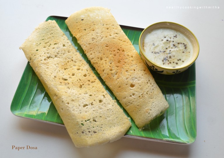 Paper dosa | Restaurant style crispy dosa | Healthy cooking with Mitha